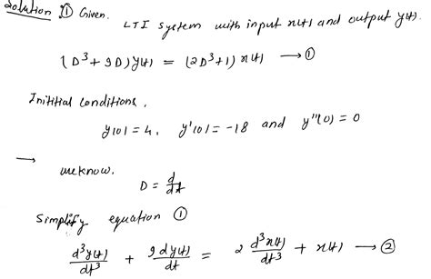Solved 1 Consider An Lti System Whose Input Xt And Output Yt Are