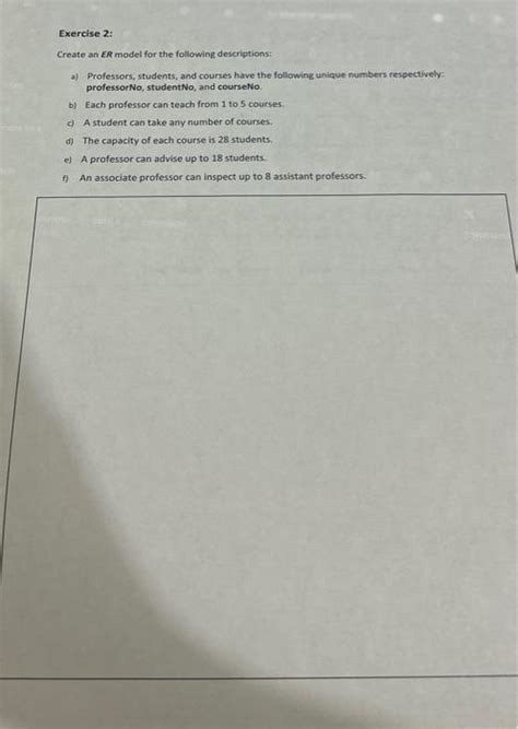 Solved Exercise 2 Create An Er Model For The Following