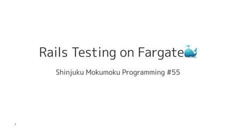 Rails Testing On Fargate Pdf