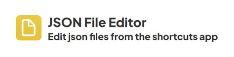 How To Open And Edit Json Files On Iphone Using Apple Shortcuts
