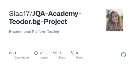github siaa17 jqa academy teodor bg project e commerce platform testing
