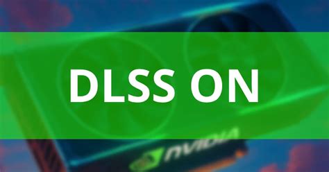 Nvidia App Introduces Global Dlss Override One Setting For Every Game