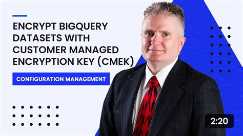 encrypt bigquery datasets with customer managed encryption key cmek