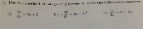 Solved Use The Method Of Integrating Factors To Solve The Chegg
