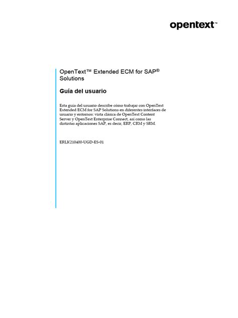 Opentext Extended Ecm For Sap Solutions Ce 214 User Guide Spanish Erlk210400 Ugd Es 01