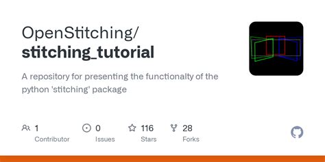Github Openstitching Stitching Tutorial A Repository For Presenting The Functionalty Of The