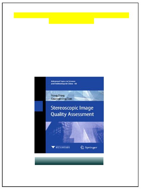 Stereoscopic Image Quality Assessment Yong Ding Online Version Pdf Stereoscopy Deep Learning