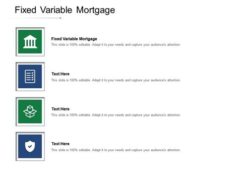 Fixed Variable Mortgage Ppt Powerpoint Presentation Inspiration Background Images Cpb