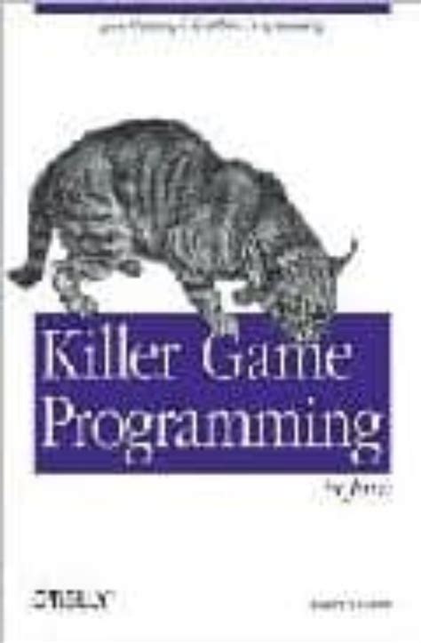 Killer Game Programming In Java Libro Del 2005 Escrito Por Andrew Davison Isbn 9780596007300