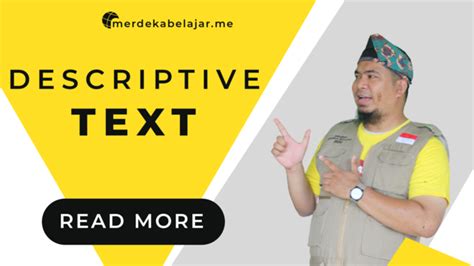 Descriptive Text Pengertian Tujuan Generic Structure Dan Contoh