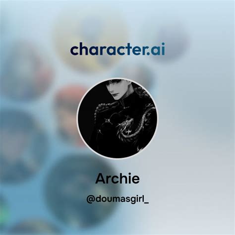Chat With Archie Characterai Ai Chat Reimaginedyour Words Your