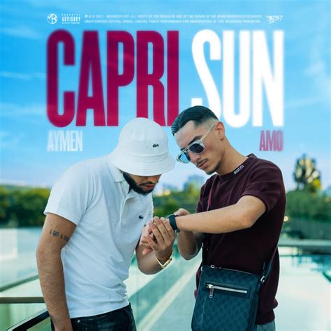 Capri Sun Musik Und Lyrics Von Aymen Amo Spotify