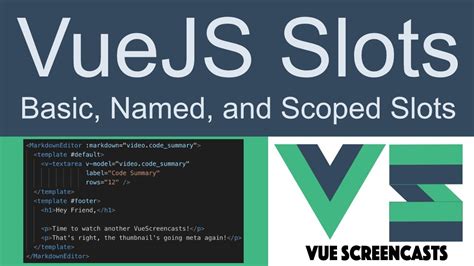 Vue 26 Slots Basic Named And Scoped Slots Making Better More