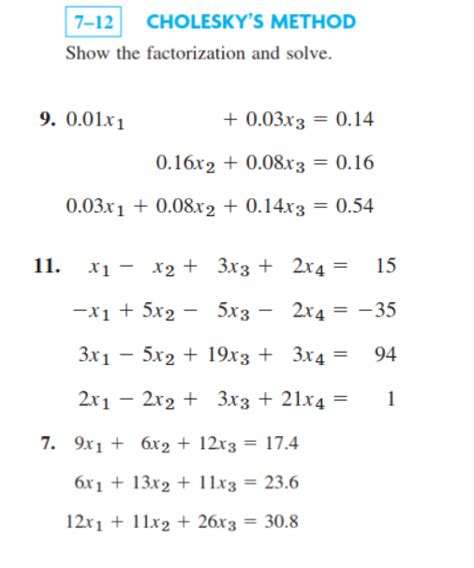 Solved 7 12 Choleskys Method Show The Factorization And