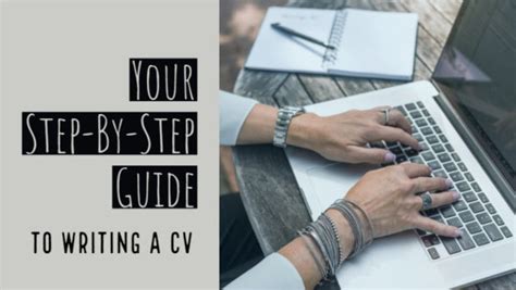 A Step By Step Guide To Help You Write A CV Writers Write