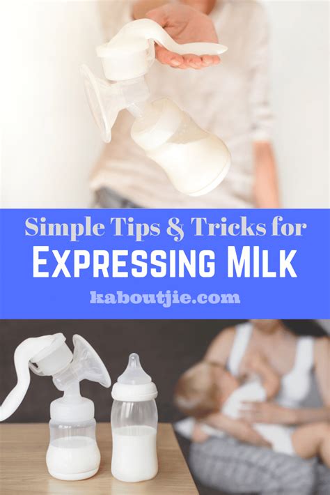 Expressing Milk Effectively 9 Top Tips And Tricks