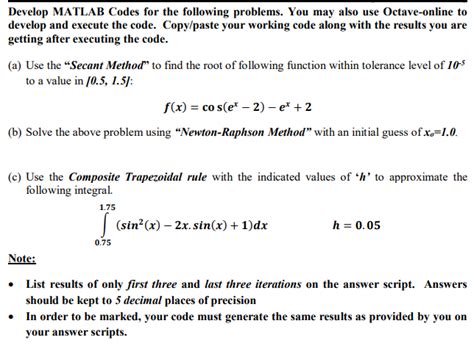 Solved Develop Matlab Codes For The Following Problems You