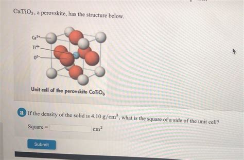 Solved Catio3 A Perovskite Has The Structure Below Ca2