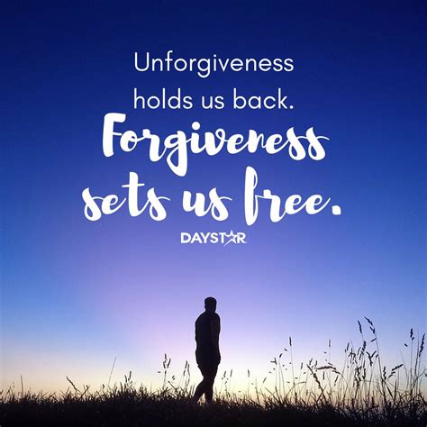 Unforgiveness Holds Us Back Forgiveness Sets Us Free [