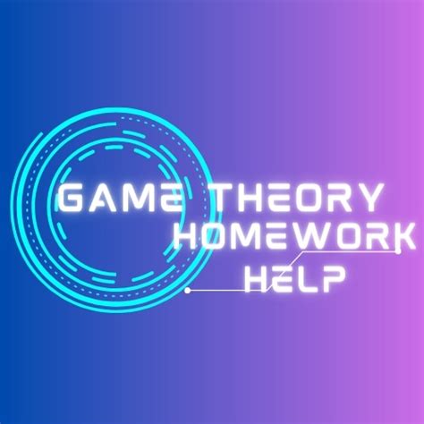 Game Theory Homework Help Tucson Az