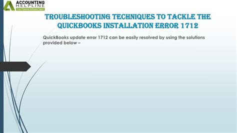 Ppt A Quick And Easy Guide To Resolve Quickbooks Error 1712 Powerpoint Presentation Id 12139144
