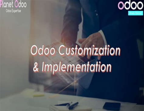 Odoo Customization And Implementation Ppt