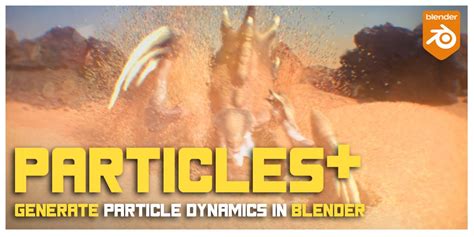 Particles Generate Particle Dynamics Blendernation Bazaar