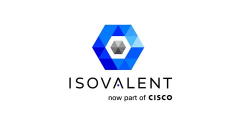 Cisco Completes Acquisition Of Isovalent To Define The Future Of Multicloud Networking And Security