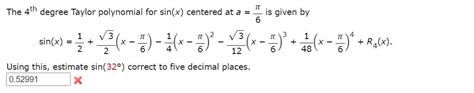 Solved Tt The 4th Degree Taylor Polynomial For Sin X