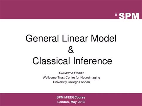 Ppt General Linear Model And Classical Inference Powerpoint