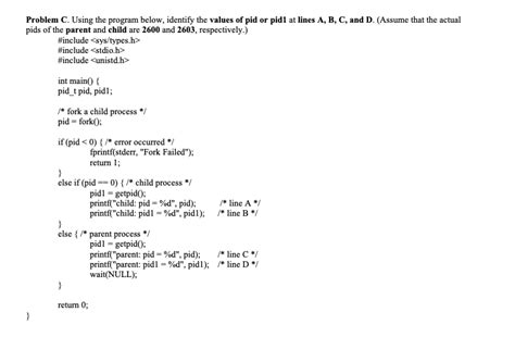 Solved Problem C Using The Program Below Identify The