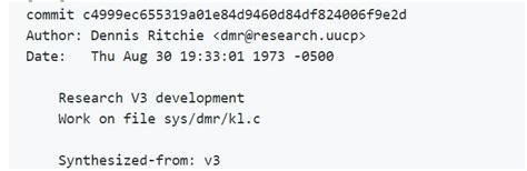 Dennis Ritchies Commiting Code Out 46 Years Ago Runix