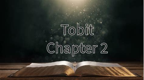 Tobit Chapter 2 Youtube