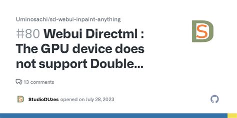 Webui Directml The Gpu Device Does Not Support Double Float64