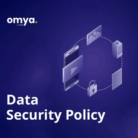 Data Security Policy Omyalabs