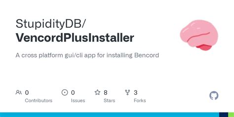 Github Stupiditydbvencordplusinstaller A Cross Platform Guicli App For Installing Bencord