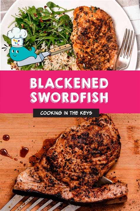 Fresh Blackened Swordfish Florida Keys Recipe Swordfish Recipes