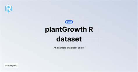 Plantgrowth Dataset R Packages