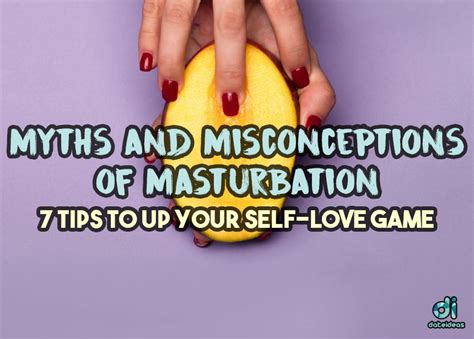 🍑🍆 Unleash The Pleasure Power Unraveling Masturbation Myths