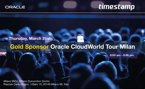 timestamp is honoured to be a gold partner of oracle cloud world tour but did you know that