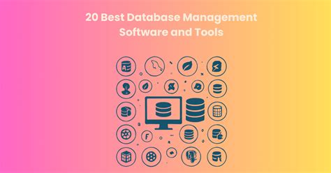 20 Best Database Management Software And Tools Of 2025