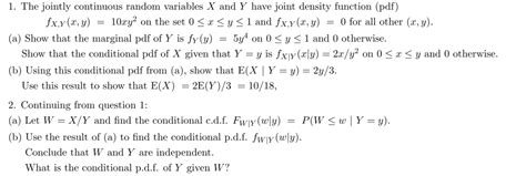solved 1 the jointly continuous random variables x and y