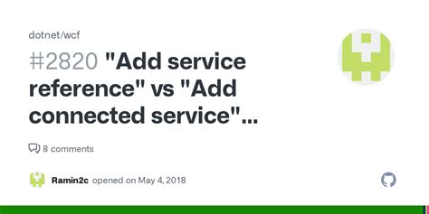 Add Service Reference Vs Add Connected Service Issues Issue 2820