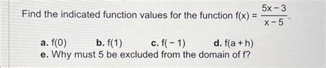 Solved Find The Indicated Function Values For The Function