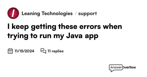 I Keep Getting These Errors When Trying To Run My Java App Leaning Technologies