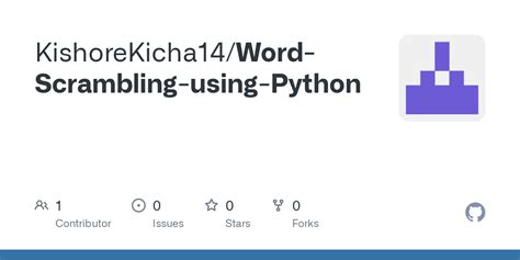 GitHub KishoreKicha Word Scrambling Using Python