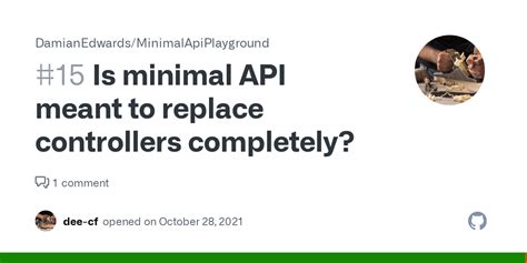 Is Minimal Api Meant To Replace Controllers Completely Issue Damianedwards