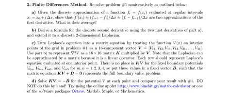 Solved 2 Finite Differences Method Re Solve Problem 1 Chegg