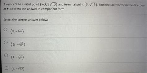 solved a vector v has initial point −3 213‾‾‾√ and