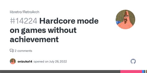 Hardcore Mode On Games Without Achievement Issue 14224 Libretro